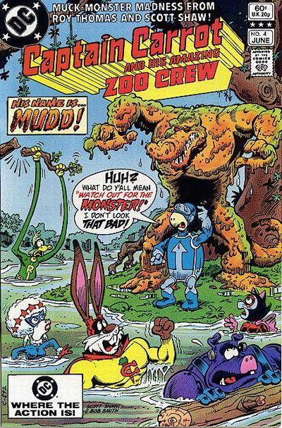 Captain Carrot and His Amazing Zoo Crew #4 - His Name Is...Mudd! (Issue)