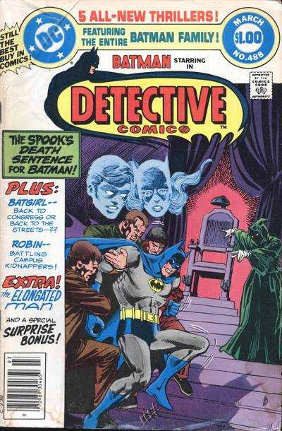 Detective Comics #488 - The Spook's Death Sentence For Batman; The Last ...