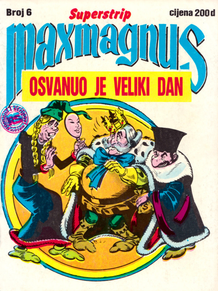 Maxmagnus #6 - Osvanuo je veliki dan (Issue)