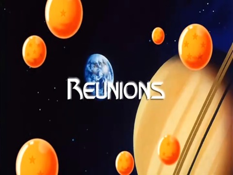 Dragon Ball Z #102 - Reunions (Episode)