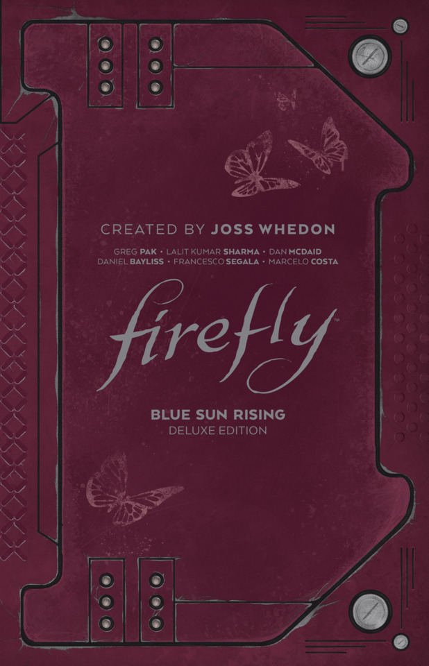 Firefly: Blue Sun Rising Deluxe Edition (Volume) - Comic Vine