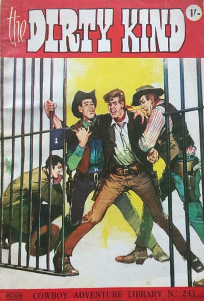 Cowboy Adventure Library #243 - The Dirty Kind (Issue)
