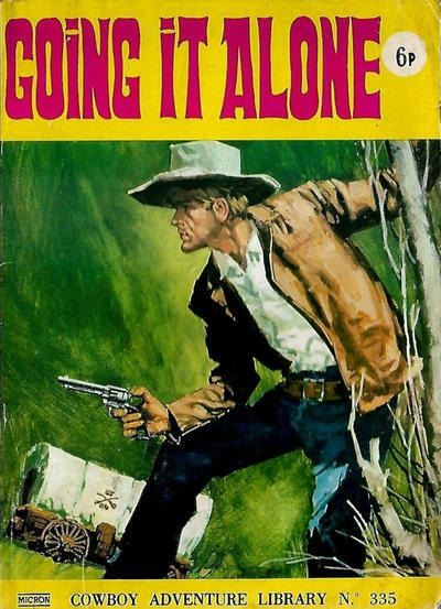 Cowboy Adventure Library #335 - Going It Alone (Issue)