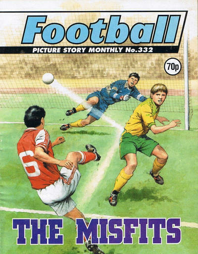 Football Picture Story Monthly #332 - The Misfits (Issue)