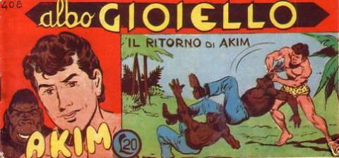Akim il Figlio della Jungla - Albo Gioiello II Serie #408 - Il Ritorno di Akim (Issue)