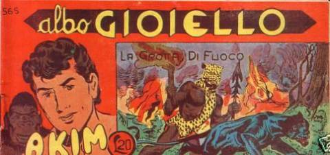 Akim il Figlio della Jungla - Albo Gioiello II Serie #565 - La Grotta di Fuoco (Issue)
