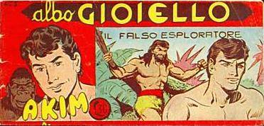 Akim il Figlio della Jungla - Albo Gioiello II Serie #623 - Il Falso Esploratore (Issue)
