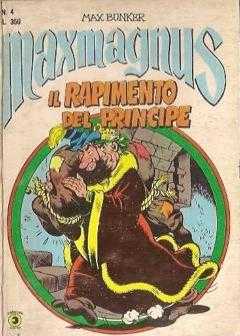 Maxmagnus #4 - Il Rapimento del Principe (Issue)