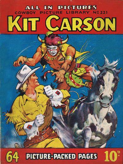 Cowboy Picture Library #221 - Kit Carson (Issue)