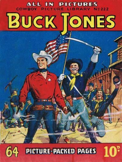 Cowboy Picture Library #222 - Buck Jones (Issue)