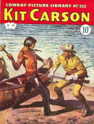 Cowboy Picture Library #285 - Kit Carson (Issue)