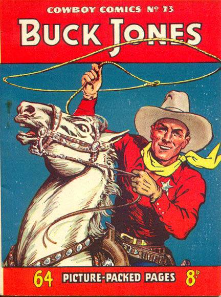 Cowboy Picture Library #73 - Buck Jones (Issue)