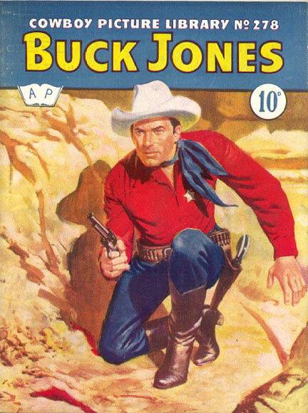 Cowboy Picture Library #278 - Buck Jones (Issue)