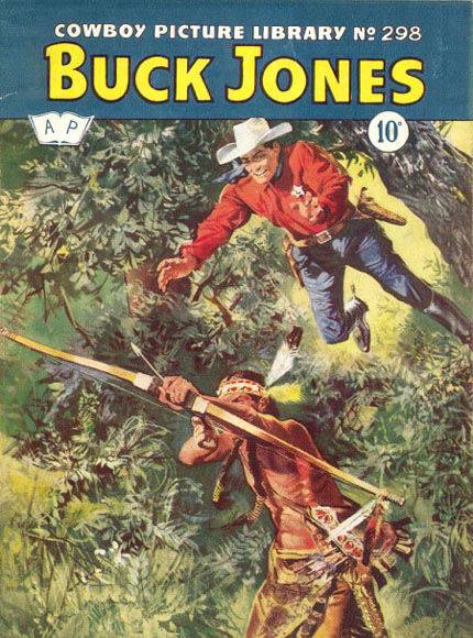 Cowboy Picture Library #298 - Buck Jones (Issue)