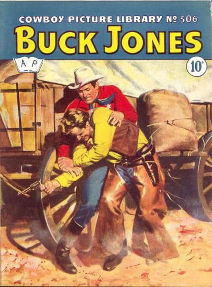 Cowboy Picture Library #306 - Buck Jones (Issue)