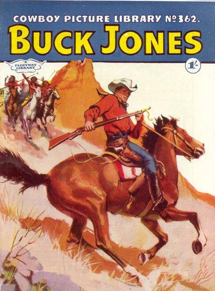 Cowboy Picture Library #362 - Buck Jones (Issue)