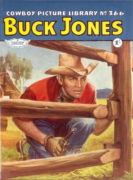 Cowboy Picture Library #366 - Buck Jones (Issue)