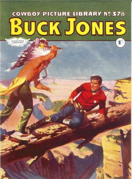Cowboy Picture Library #378 - Buck Jones (Issue)