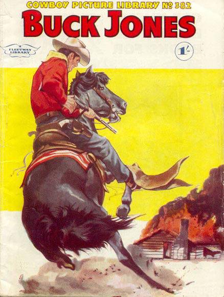 Cowboy Picture Library #382 - Buck Jones (Issue)