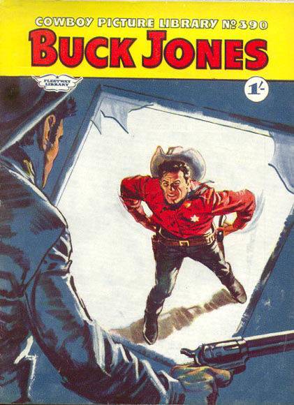 Cowboy Picture Library #390 - Buck Jones (Issue)