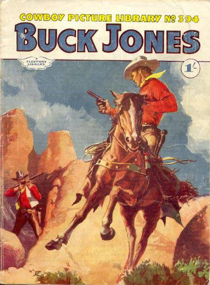 Cowboy Picture Library #394 - Buck Jones (Issue)