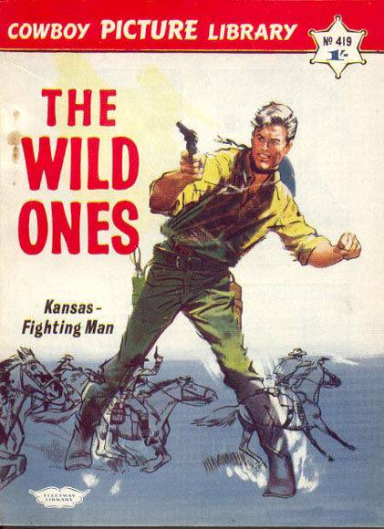 Cowboy Picture Library #419 - The Wild Ones (Issue)