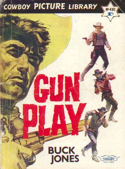 Cowboy Picture Library #430 - Gun Play (Issue)