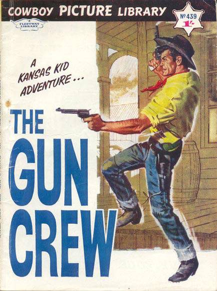 Cowboy Picture Library #439 - The Gun Crew (Issue)