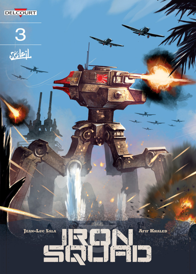 Iron Squad #3 - Pacific Invasion 1/2 (Issue)