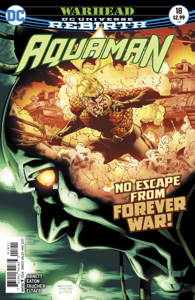 Aquaman #18 - Warhead Finale: Superpower (Issue)