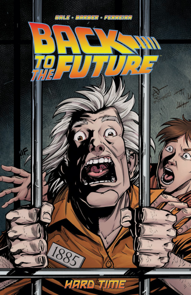 Back To The Future: Hard Time (Volume) - Comic Vine