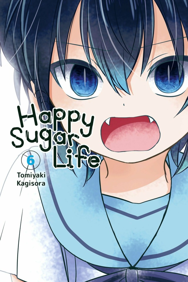 Happy Sugar Life #6 - Vol. 6 (Issue)